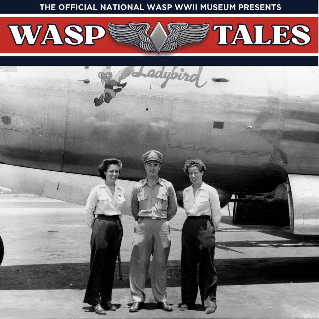 Trainers & Heavy Bombers | The WASP & the T-6 ‘Texan’, B-17 Flying ...