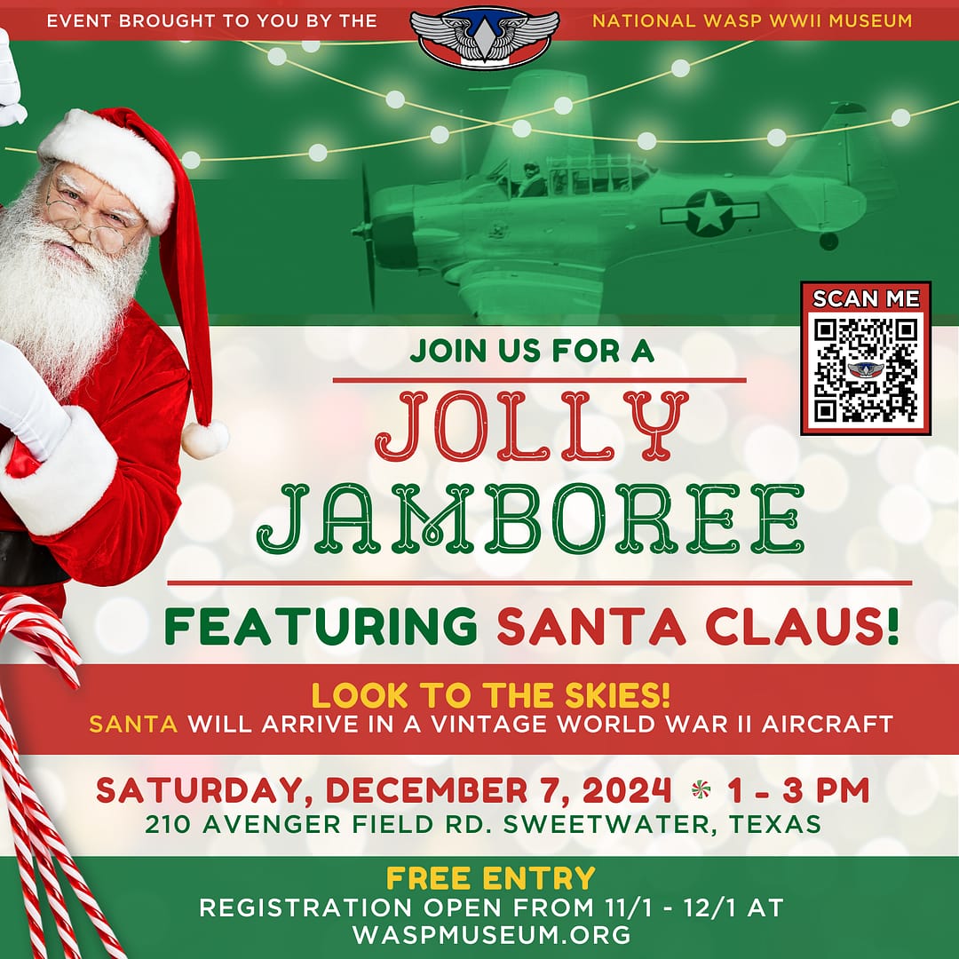 Jolly Jamboree featuring Santa Claus – National WASP WWII Museum